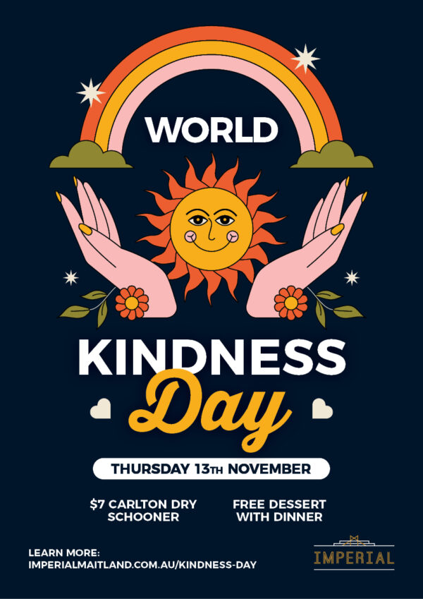 World Kindness Day - Imperial Hotel Maitland
